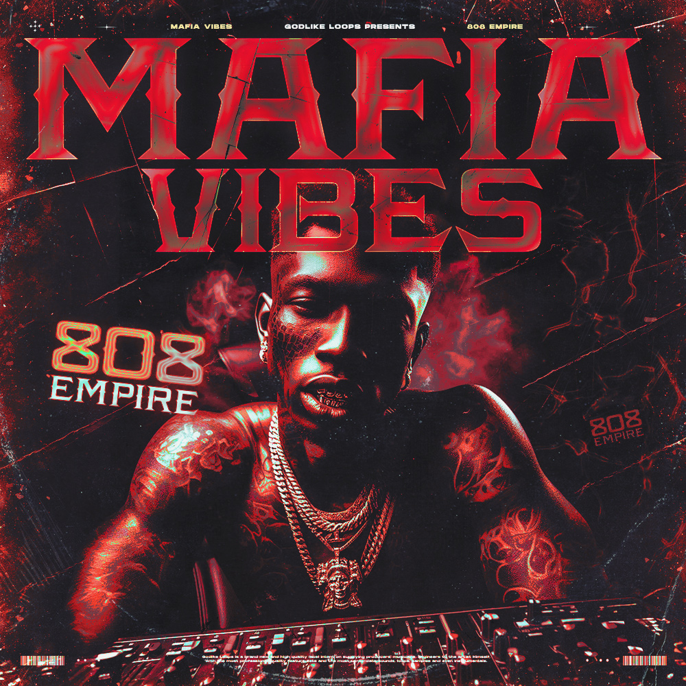 Godlike Loops - Mafia Vibes - 808 Empire Sample Pack - Slooply