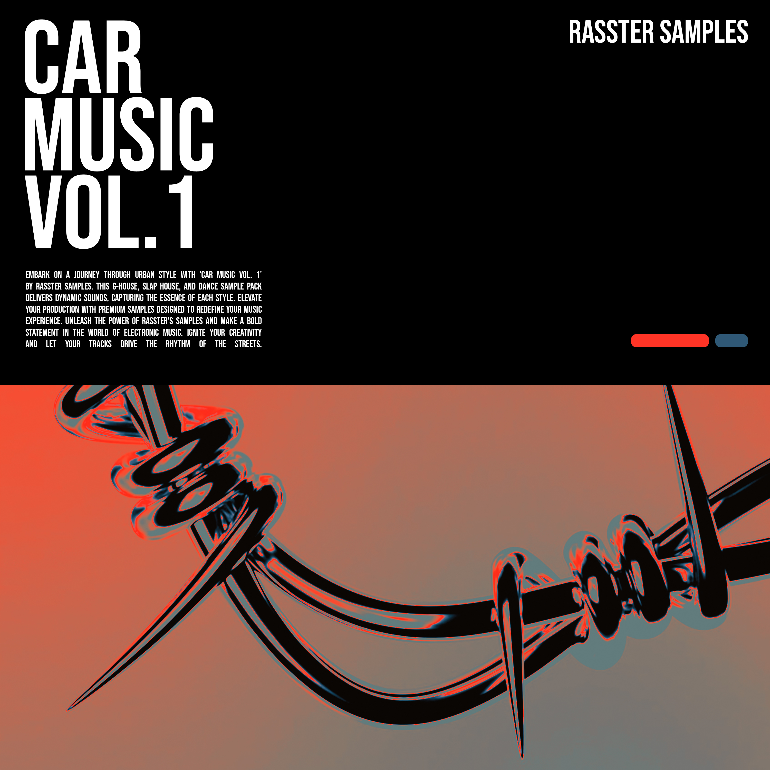 Rasster Samples - Car Music Vol. 1 Sample Pack - Slooply