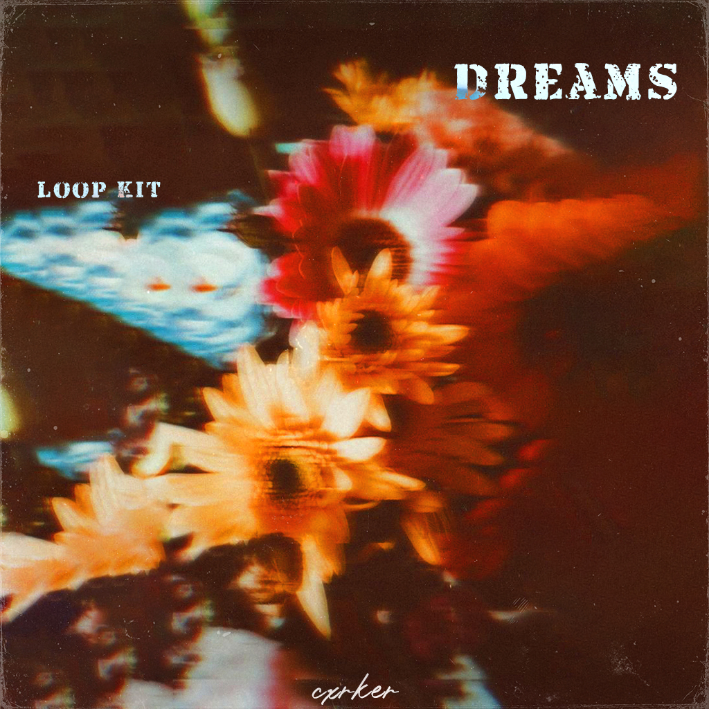Cxrker - Dreams Loop Kit Sample Pack - Slooply