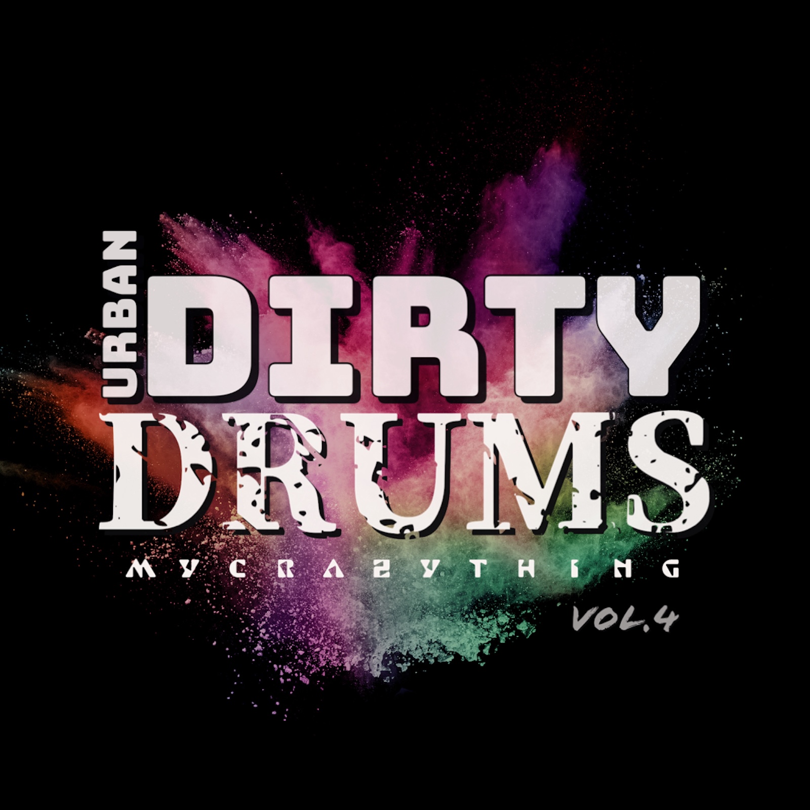 Mycrazything Records - Dirty Urban Drums 4 Sample Pack - Slooply