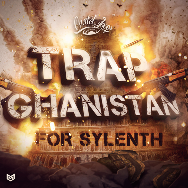 Cartel Loops - Trapghanistan for Sylenth1 Sample Pack - Slooply