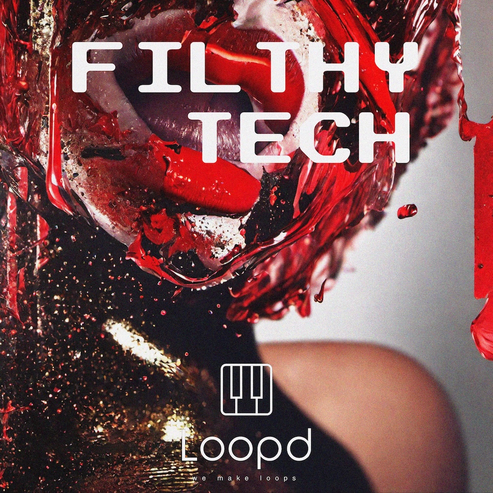 Loopd Samples Filthy Tech Sample Pack Slooply 9043
