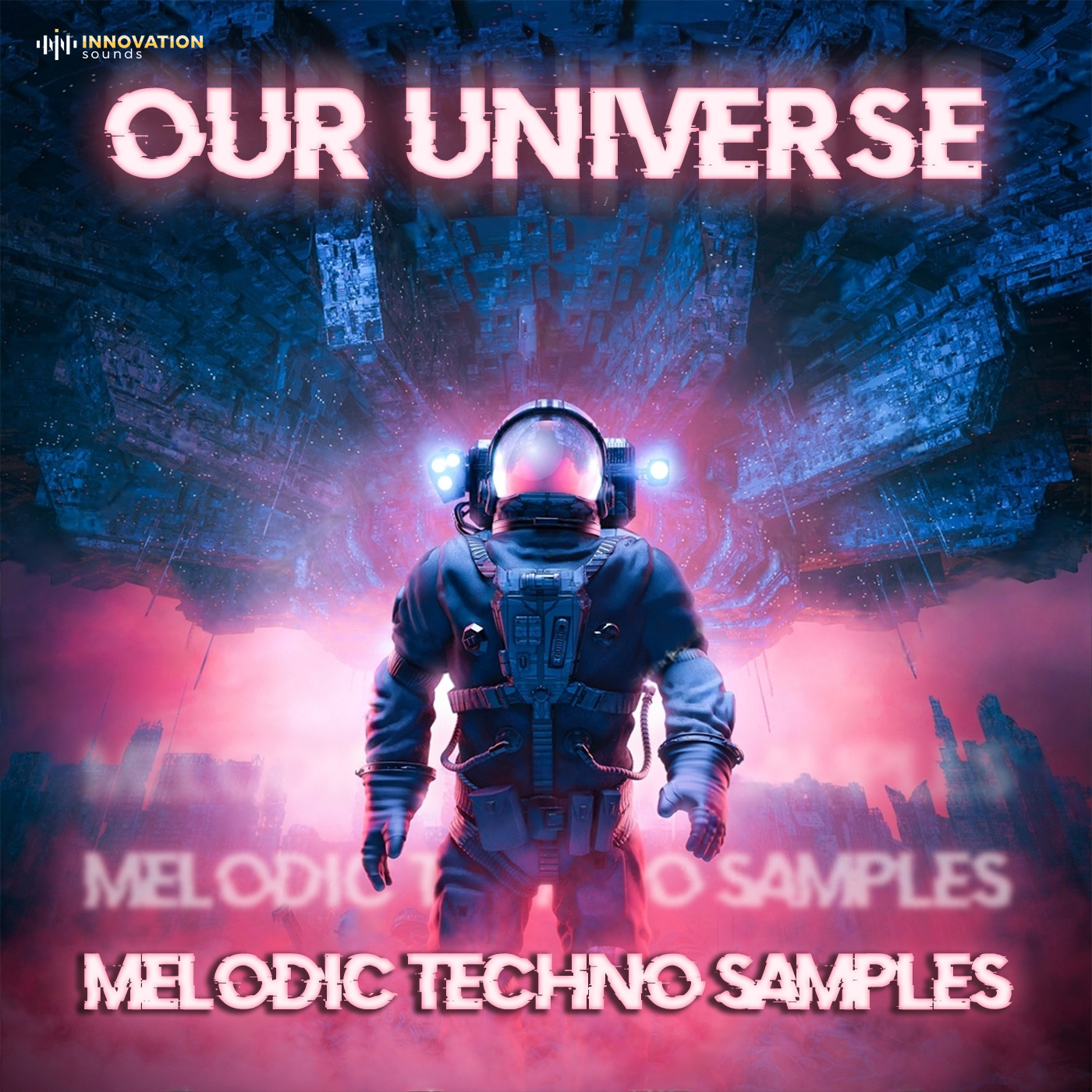 Innovation Sounds - Our Universe - Melodic Techno Samples Sample Pack - Slooply