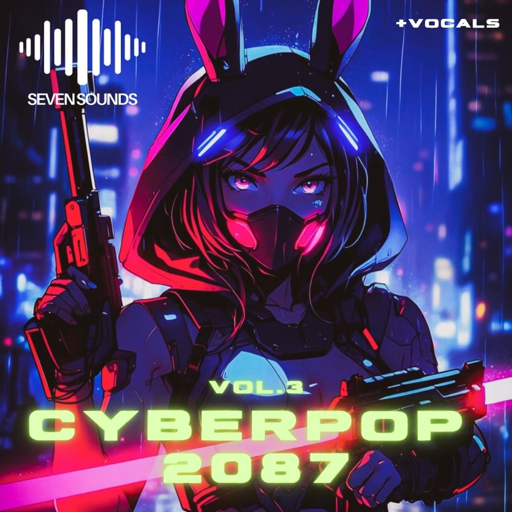 Seven Sounds - Cyberpop 2087 vol.3 Sample Pack - Slooply
