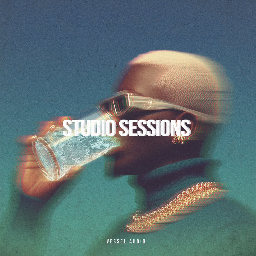 Vessel Audio - Studio Sessions Sample Pack - Slooply
