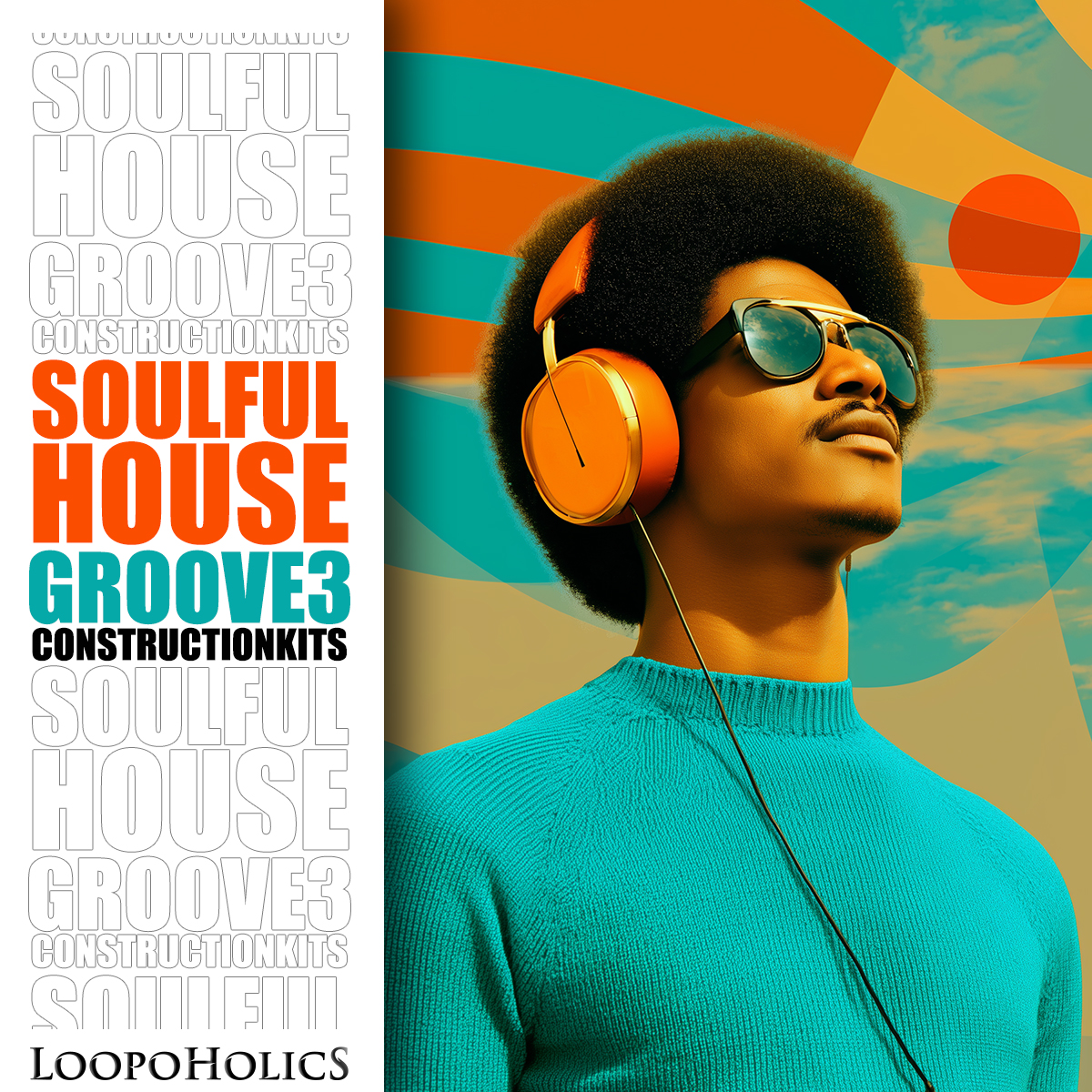Loopoholics - Soulful House Groove 3: Construction Kits Sample Pack ...