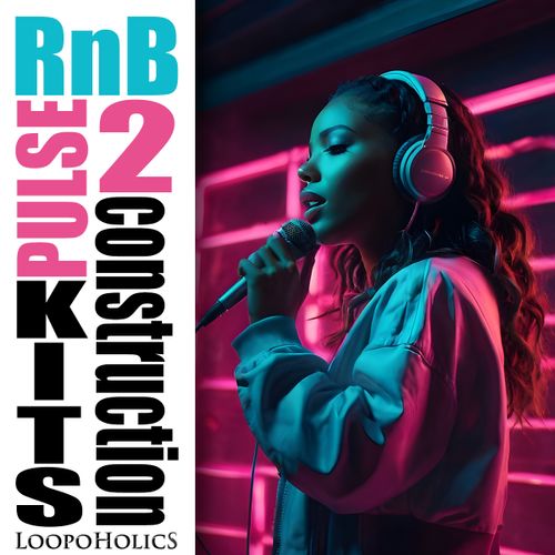 Loopoholics - RnB Pulse 2: Construction Kits Sample Pack - Slooply