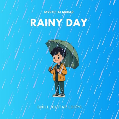 Mystic Alankar - Rainy Day - Chill Guitar Loops Sample Pack - Slooply