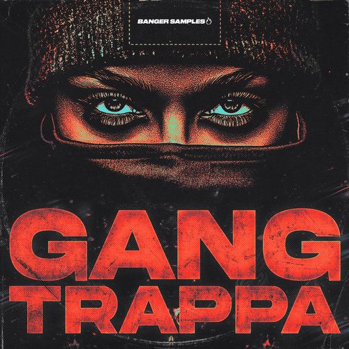 Banger Samples - Gang Trappa Sample Pack - Slooply