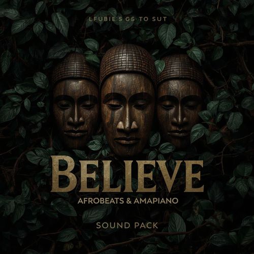 Tichwise Productions - Believe - Afrobeats & Amapiano Sample Pack - Slooply