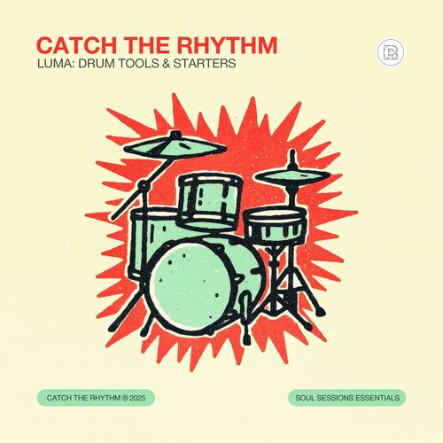 Catch The Rhythm - LUMA: Drum Tools & Starters Sample Pack - Slooply