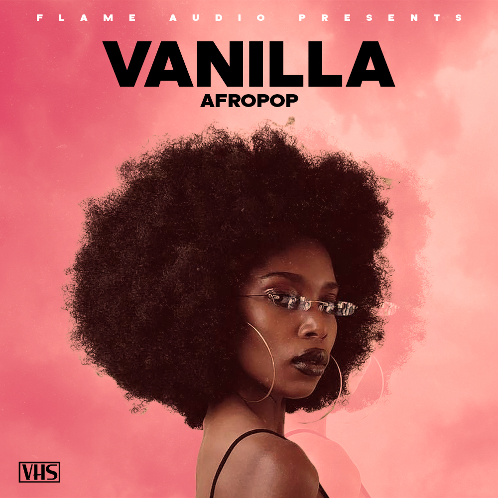 Flame Audio - VANILLA Afropop Sample Pack - Slooply