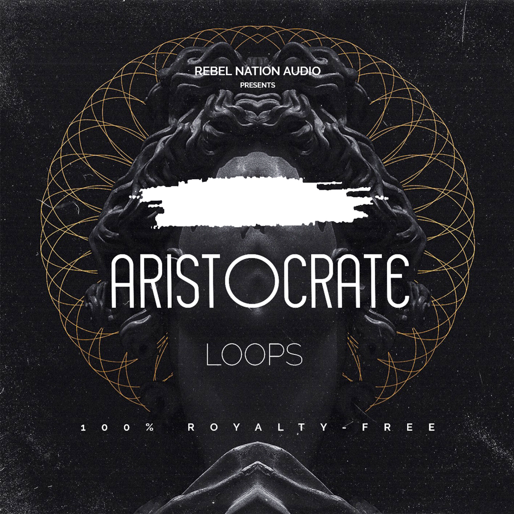 REBEL NATION AUDIO - Aristocrate Sample Pack - Slooply