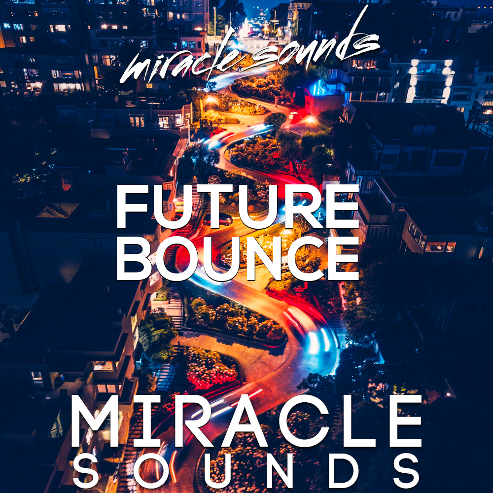 Miracle Sounds - Future Bounce Sample Pack - Slooply