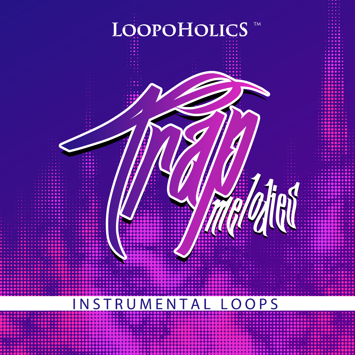 Loopoholics - Trap Melodies: Instrumental Loops Sample Pack - Slooply