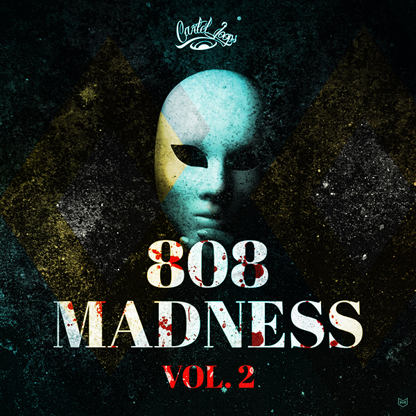 Cartel Loops - 808 Madness Vol.2 Sample Pack - Slooply