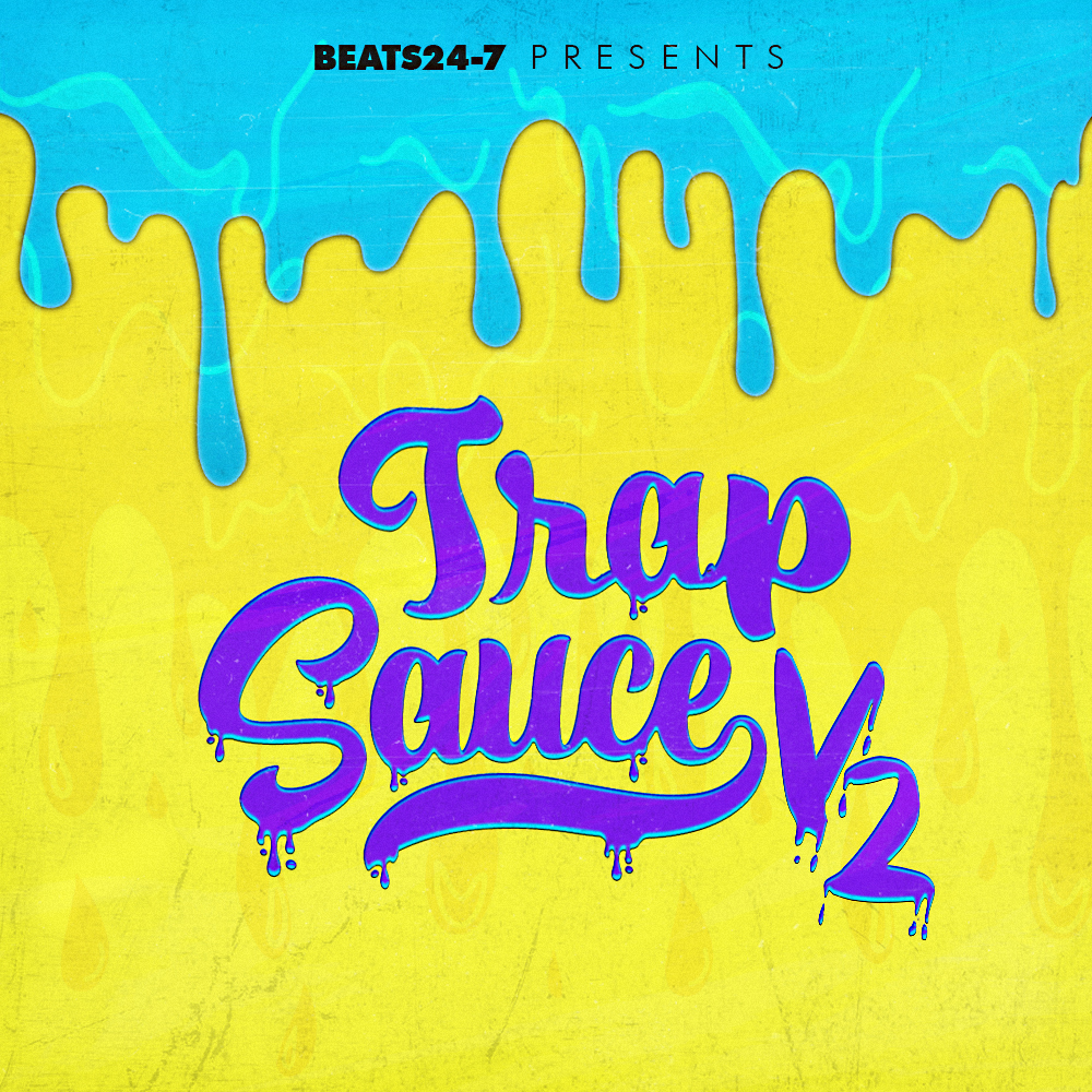 BEATS24-7 - Trap Sauce V2 Sample Pack - Slooply