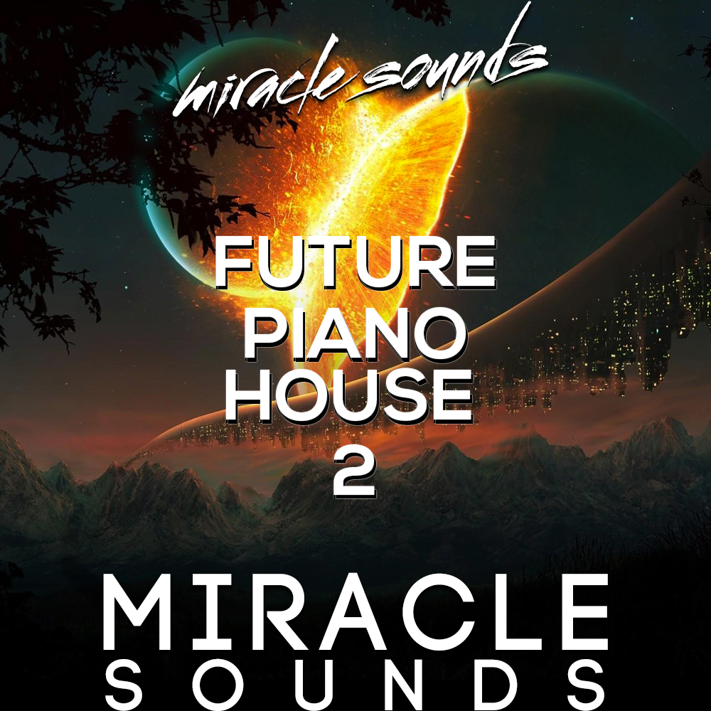 Miracle Sounds - Future Piano House 2 Sample Pack - Slooply