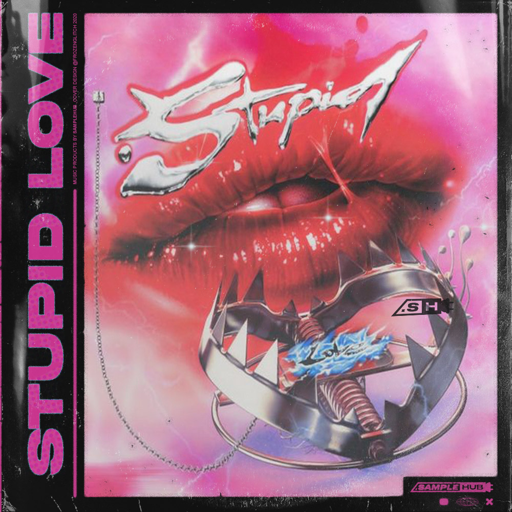 Sample Hub - Stupid Love Sample Pack - Slooply