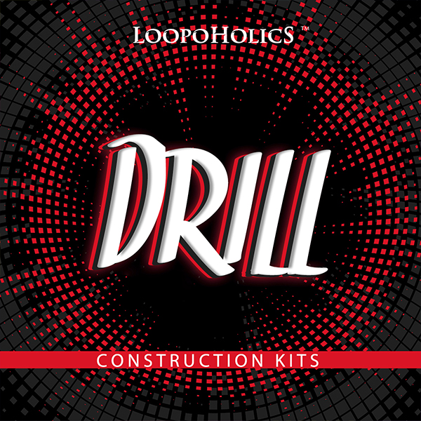 Loopoholics - Drill: Construction Kits Sample Pack - Slooply
