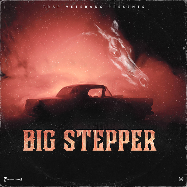 Trap Veterans - Big Stepper Sample Pack - Slooply