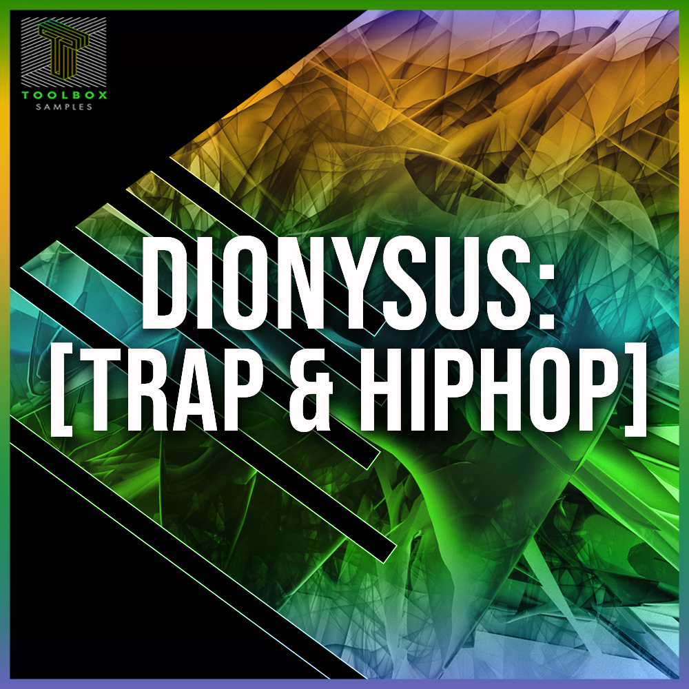 Toolbox Samples - Dionysus - Trap & Hip Hop Sample Pack - Slooply