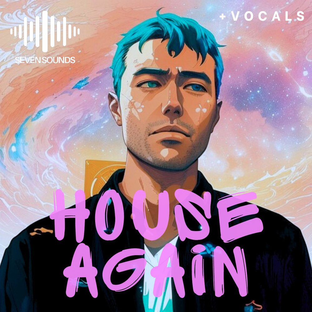 Seven Sounds - House Again Sample Pack - Slooply