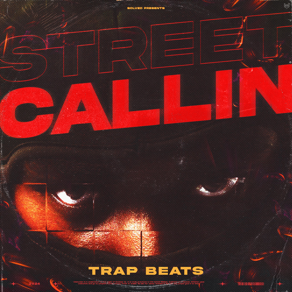 SOLVED. - Street Callin - Trap Beats Sample Pack - Slooply