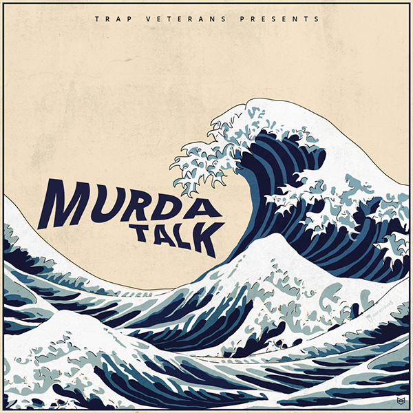 Trap Veterans - Murda Talk Sample Pack - Slooply