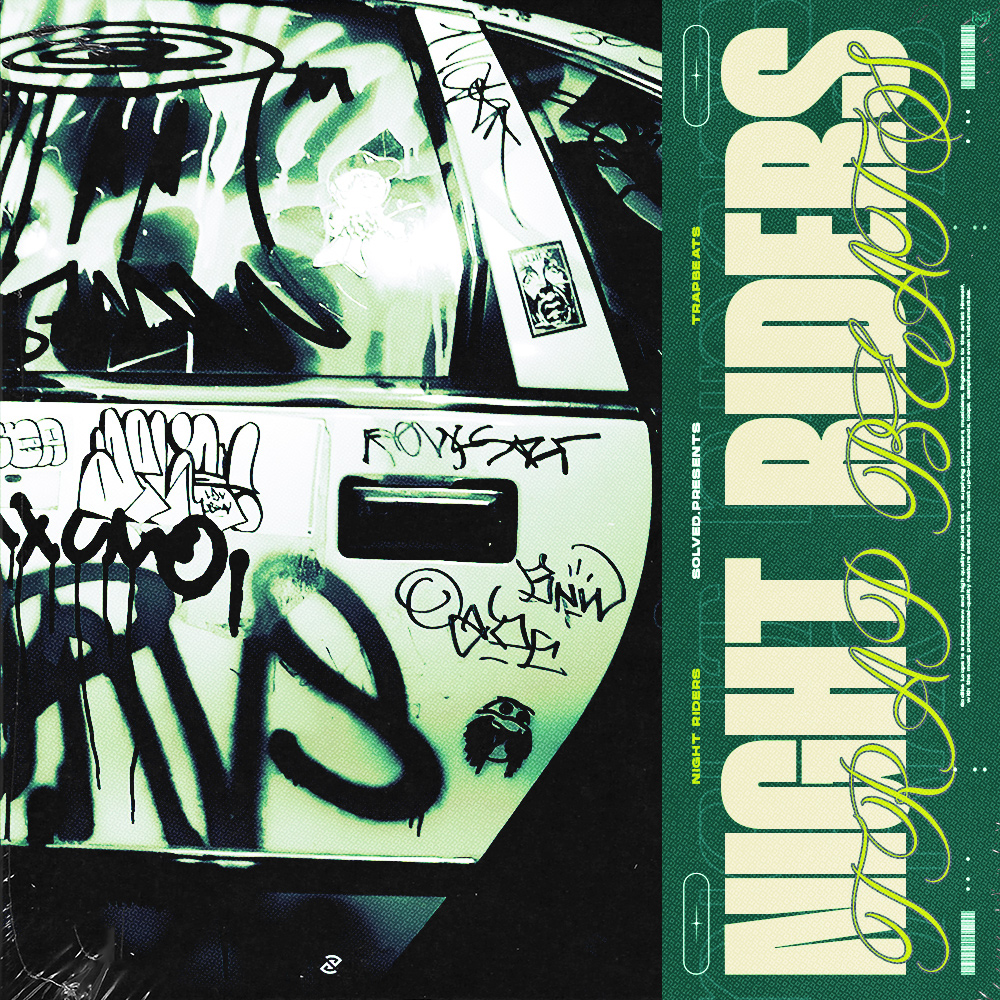 SOLVED. - Night Riders - Trap Beats Sample Pack - Slooply