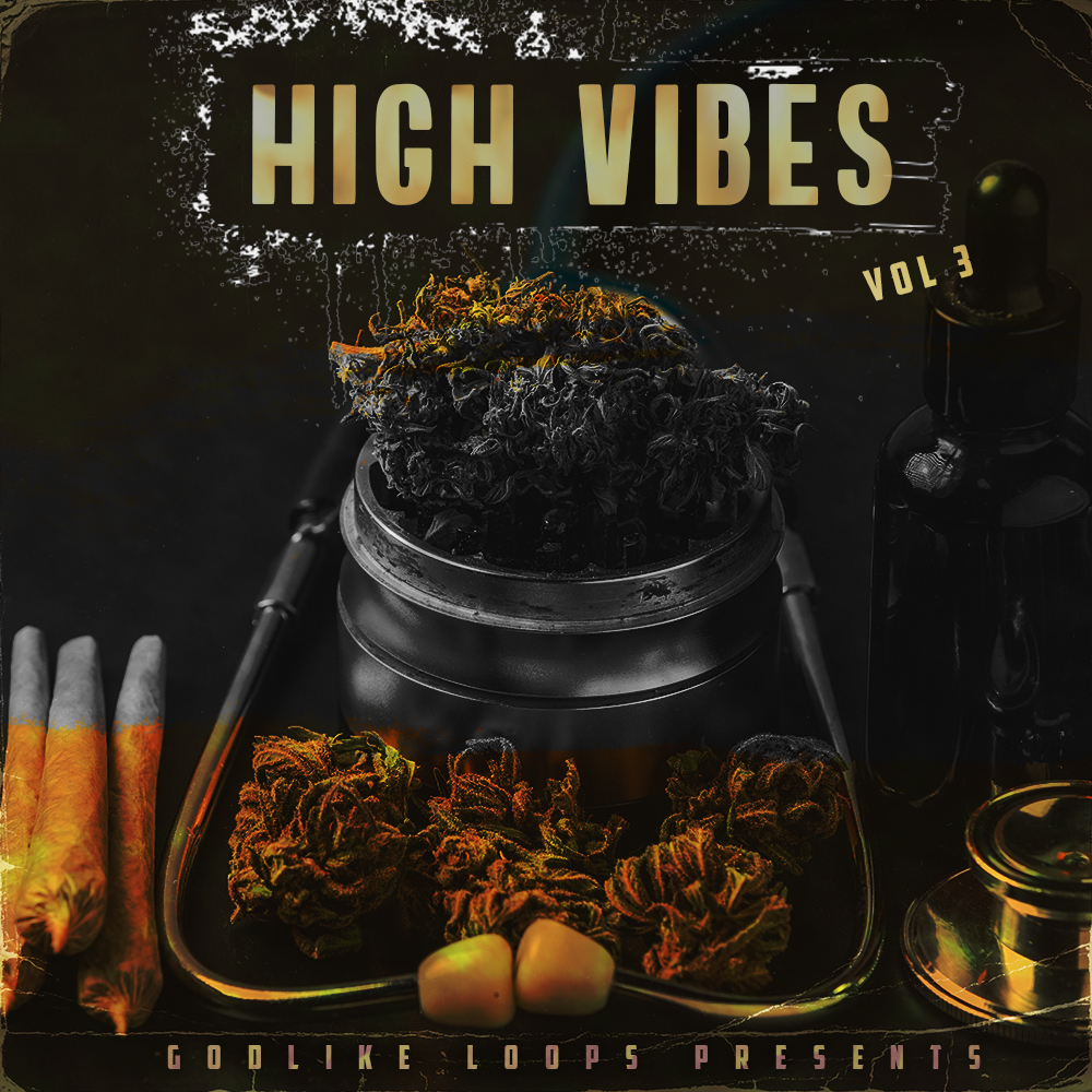 Godlike Loops - High Vibes vol 3 Sample Pack - Slooply