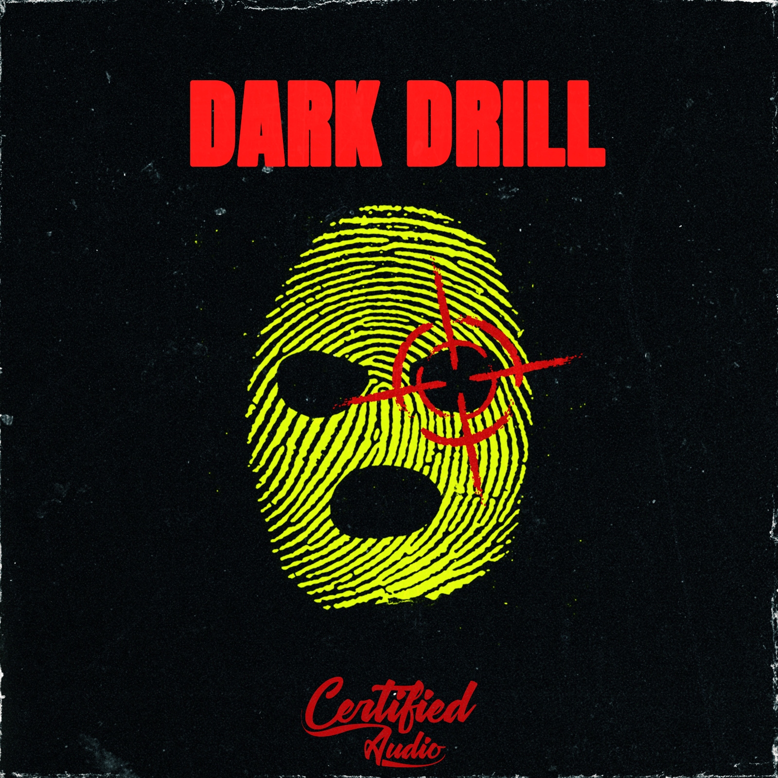 Certified Audio LLC - DARK DRILL KIT Sample Pack - Slooply