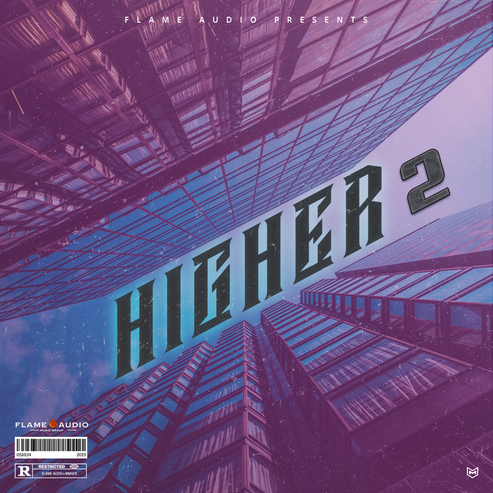 Flame Audio - Higher 2 Sample Pack - Slooply
