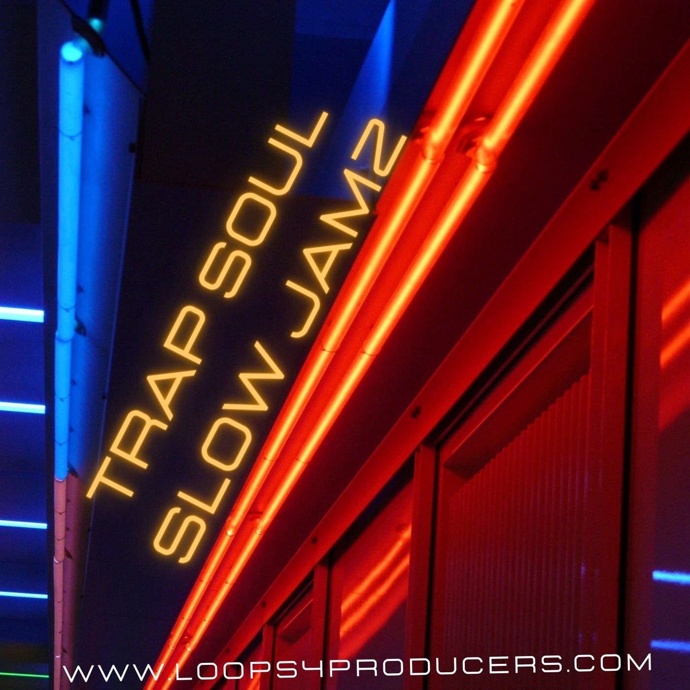 Loops4Producers - Trap Soul Slow Jamz Sample Pack - Slooply