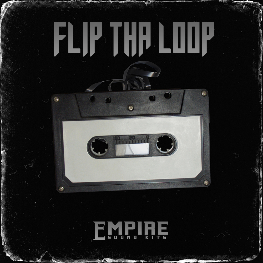 Empire SoundKits - Flip Tha Loop Sample Pack - Slooply