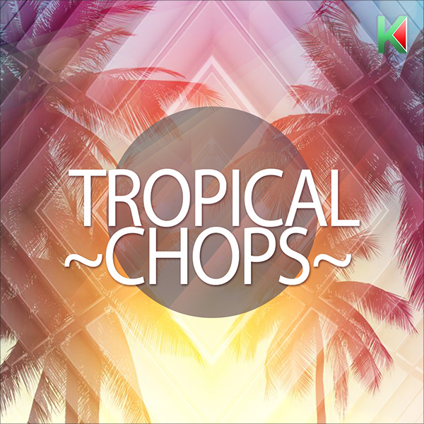Kryptic Samples - Tropical Chops Sample Pack - Slooply