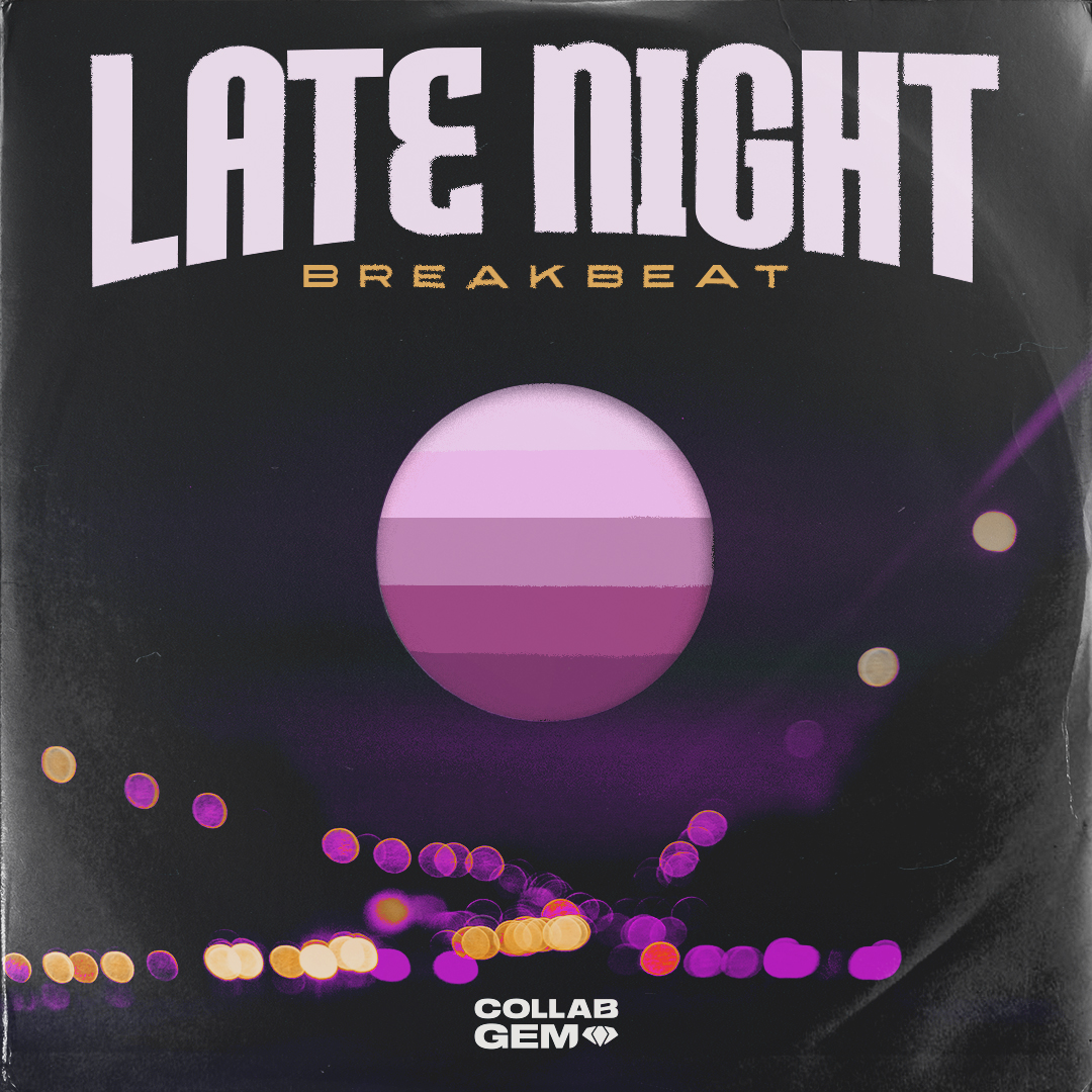 Collab Gem - Late Night Breakbeat Sample Pack - Slooply