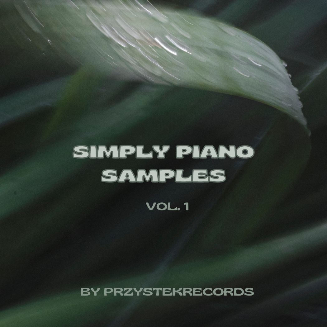 PrzystekRecords - Simply Piano Samples Sample Pack - Slooply