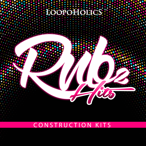 Loopoholics - RnB Hits 2: Construction Kits Sample Pack - Slooply