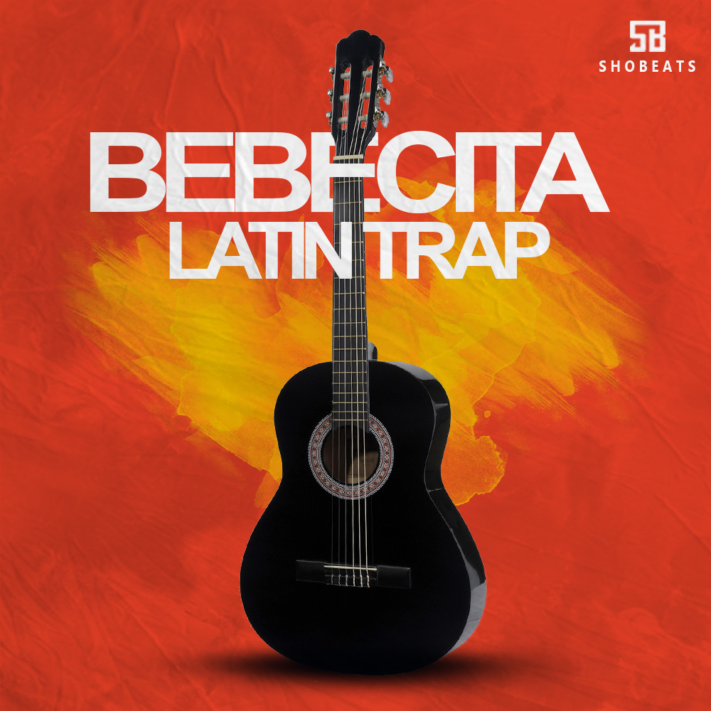 SHOBEATS - BEBECITA - Guitar Loops & Latin Trap Sample Pack - Slooply