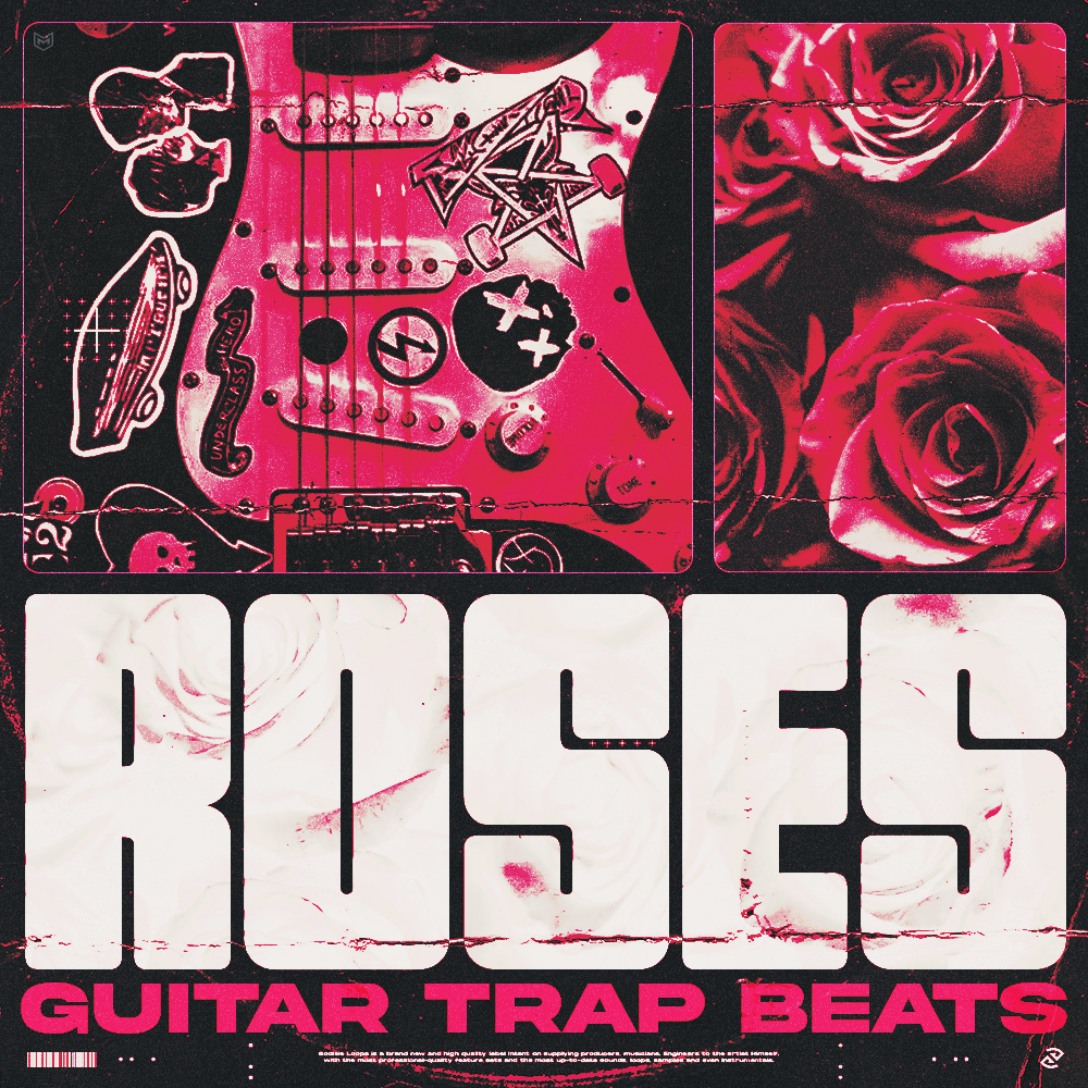 SOLVED. - Roses - Guitar Trap Beats Sample Pack - Slooply
