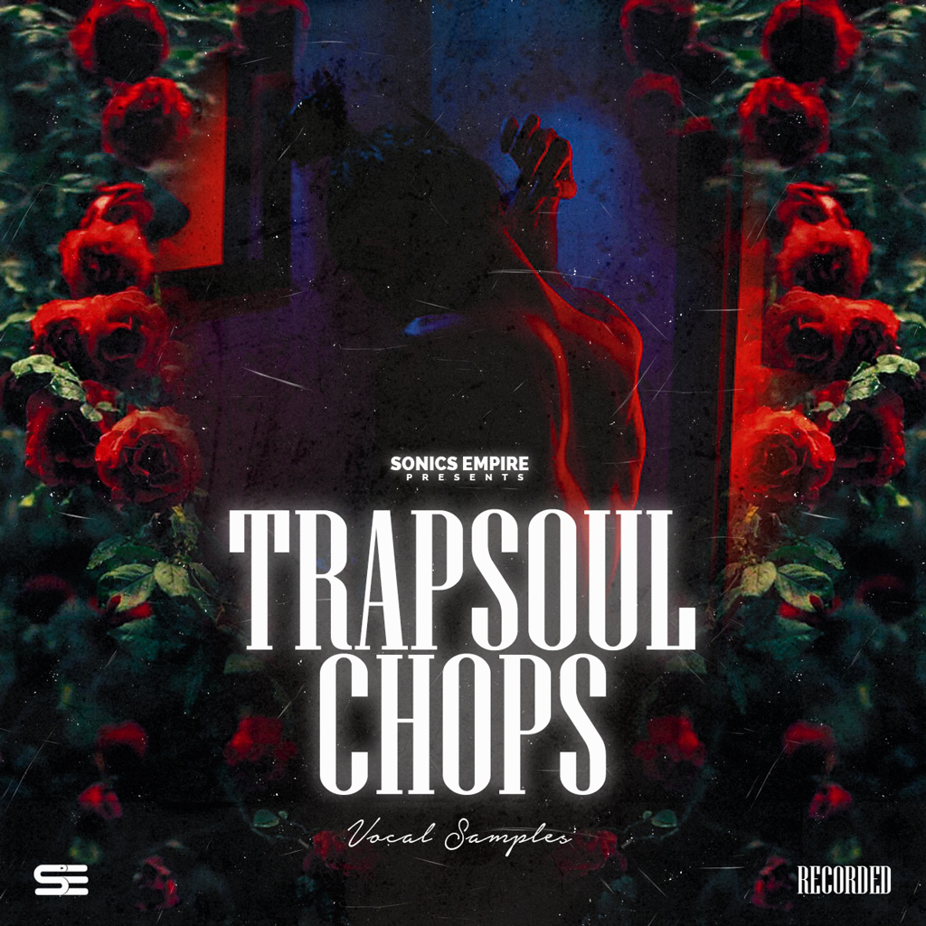 Sonics Empire - Trapsoul Chops Sample Pack - Slooply